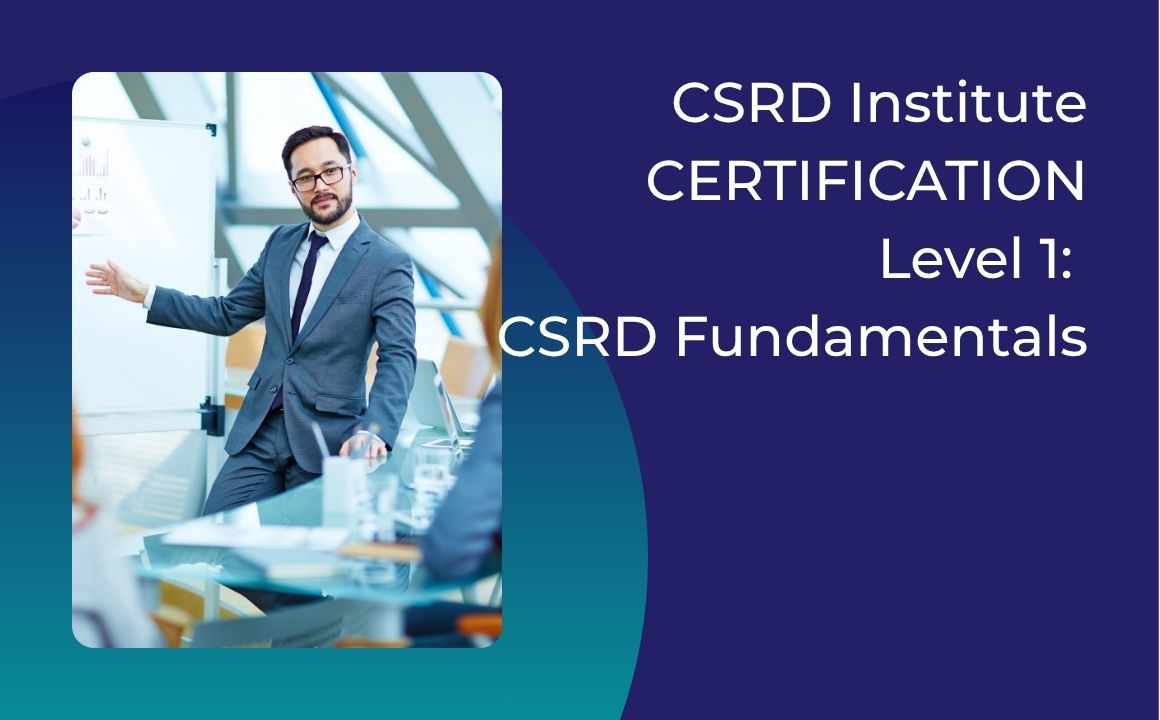 CSRD Institute CERTIFICATION Level 1: CSRD Fundamentals - Fierce Space ...