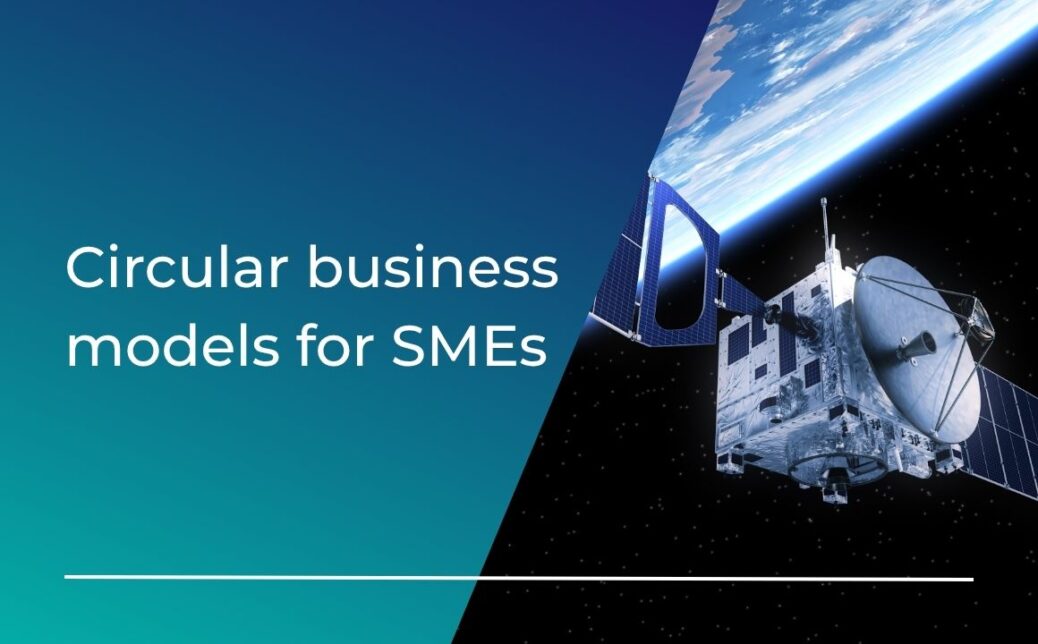 Circular business models for SMEs - Fierce Space Project